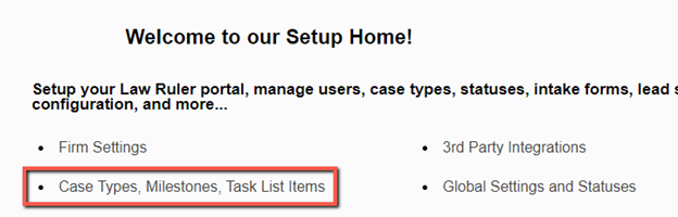 Setting Up/Customizing Case Types – Law Ruler Software, LLC